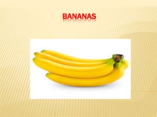 bananas | PPT