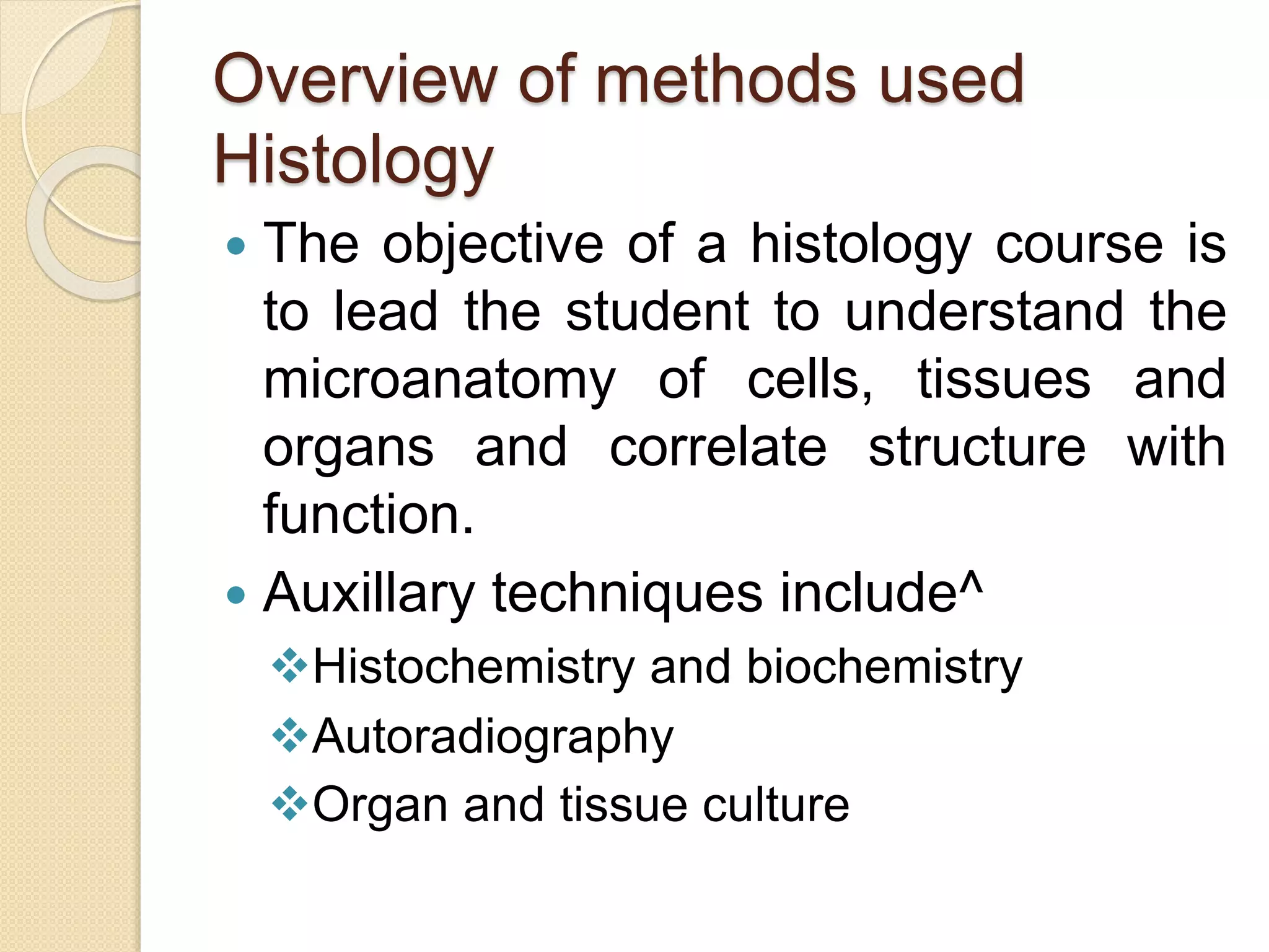 Histology & its methods of study | PPTX