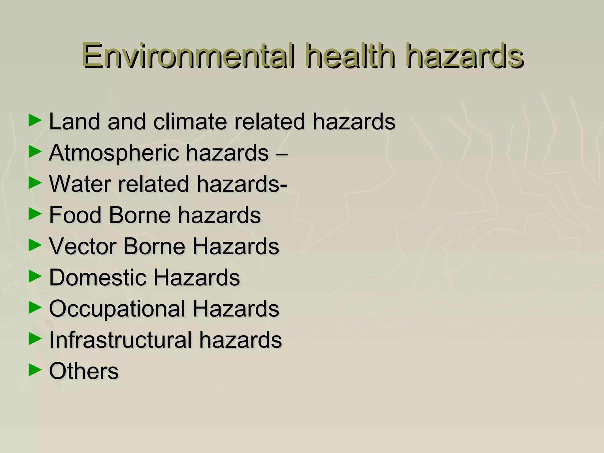 Environmental Health Hazards | PPT