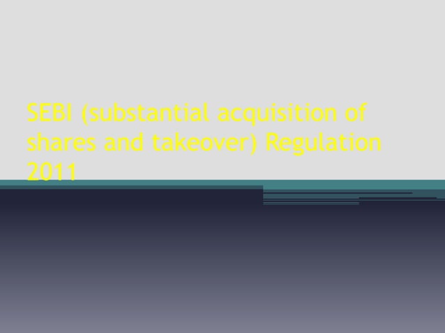 SEBI Takeover Regulations, 2011 | PDF | Mergers and Acquisitions | Business Banking & Finance