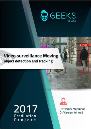 Video surveillance Moving object detection& tracking Chapter 1 | PDF