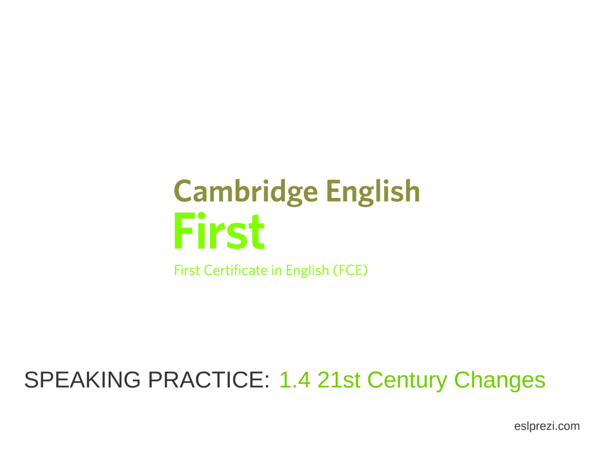 1.4 FIRST (FCE) B.2 CAMBRIDGE EXAMS SPEAKING PRACTICE | PDF