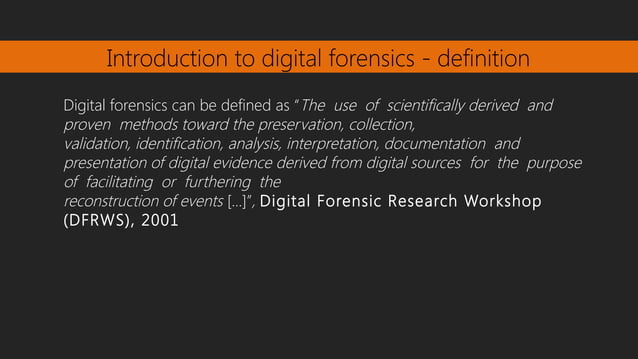 Brief introduction to digital forensics | ODP | Databases | Computer ...