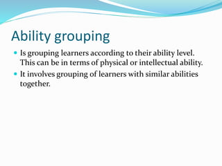 The impact of ability grouping on academic achievement | PPTX | Educational Assessment | Education