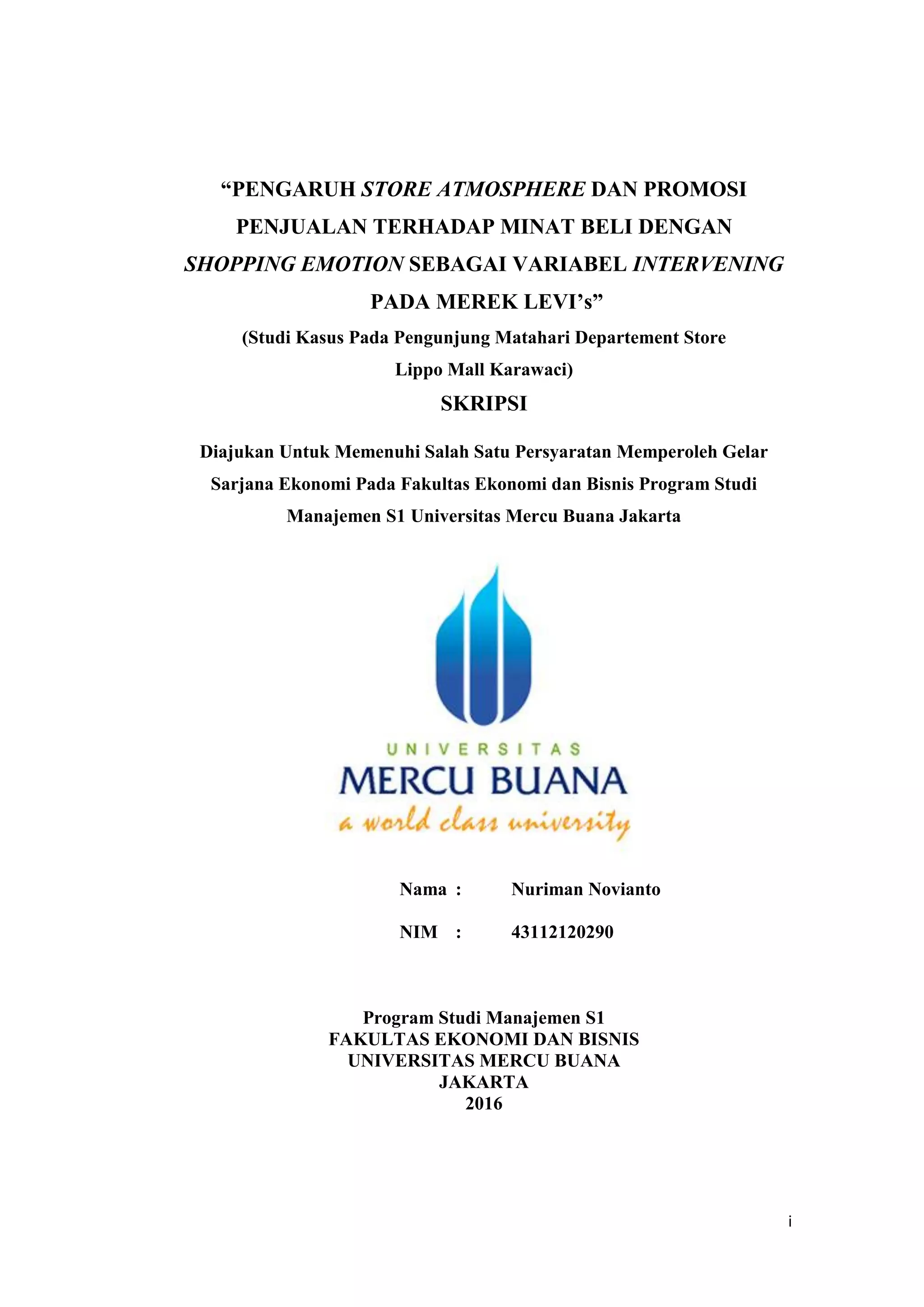 PENGARUH STORE ATMOSPHERE DAN PROMOSI PENJUALAN TERHADAP MINAT BELI DENGAN SHOPPING EMOTION ...