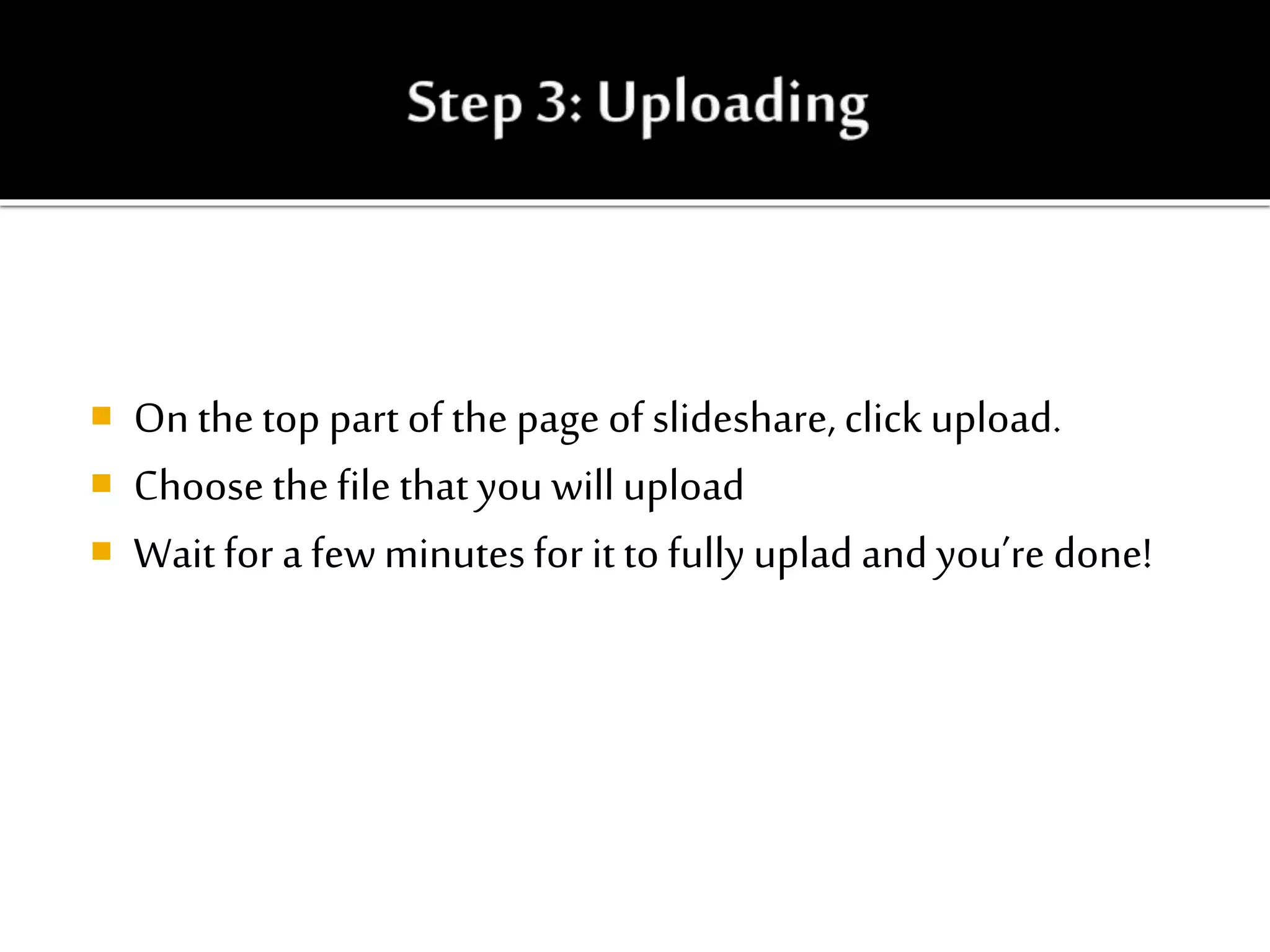 How to make a SlideShare Presentation | PPTX