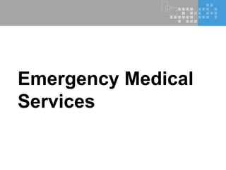 EMS & disaster response | PPTX
