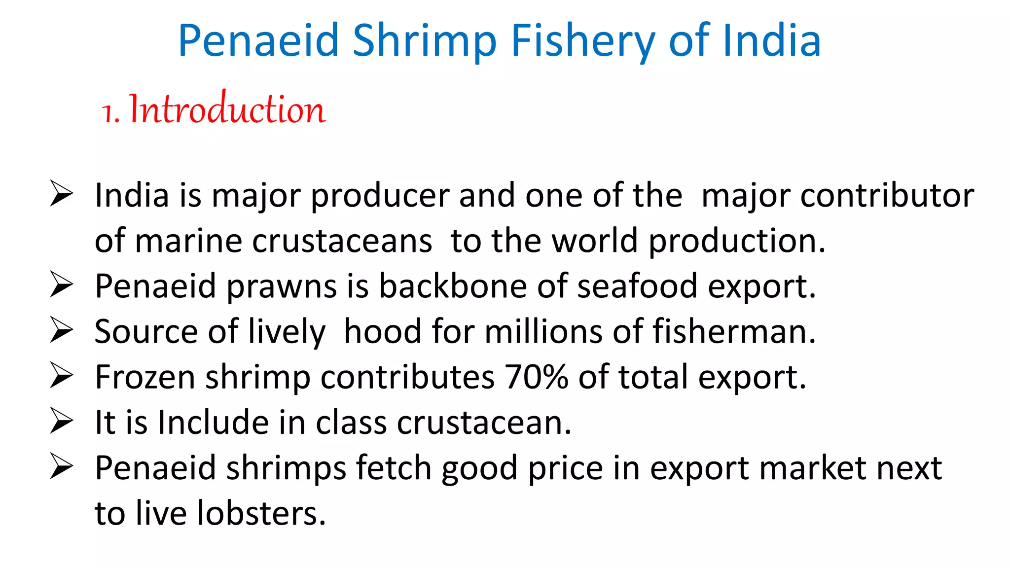 1. Penaed Shrimp Fishery of India | PPTX