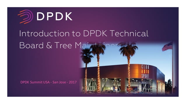 LF_DPDK17_Technical Roadmap | PPT