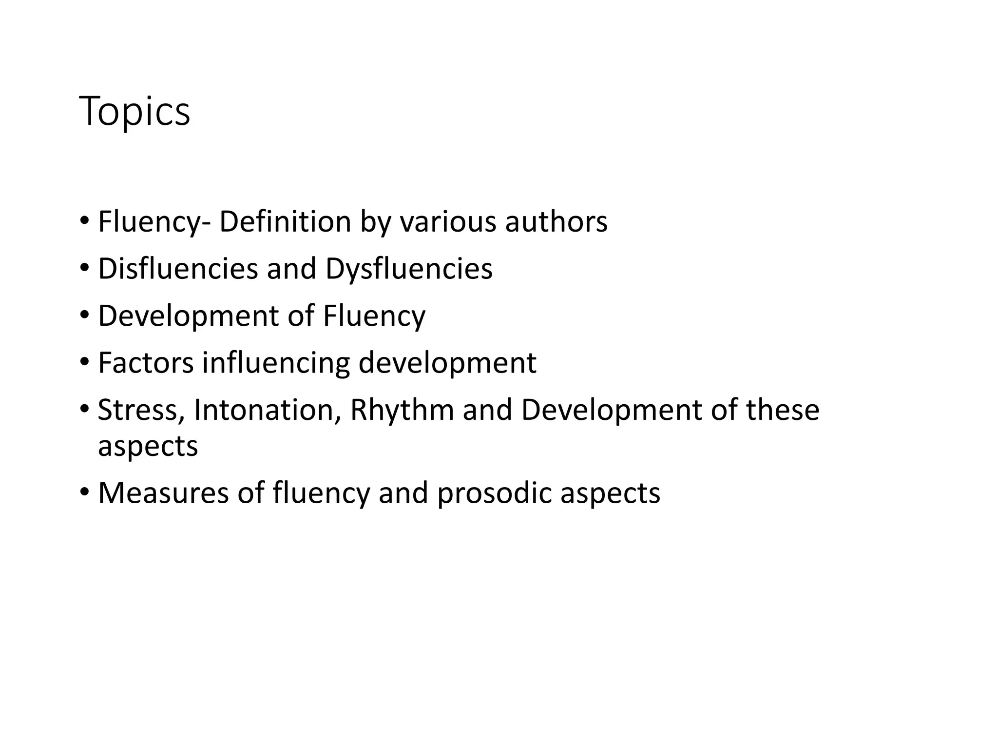 1. fluency definition.Dys and dis fluency difference.Definition and ...