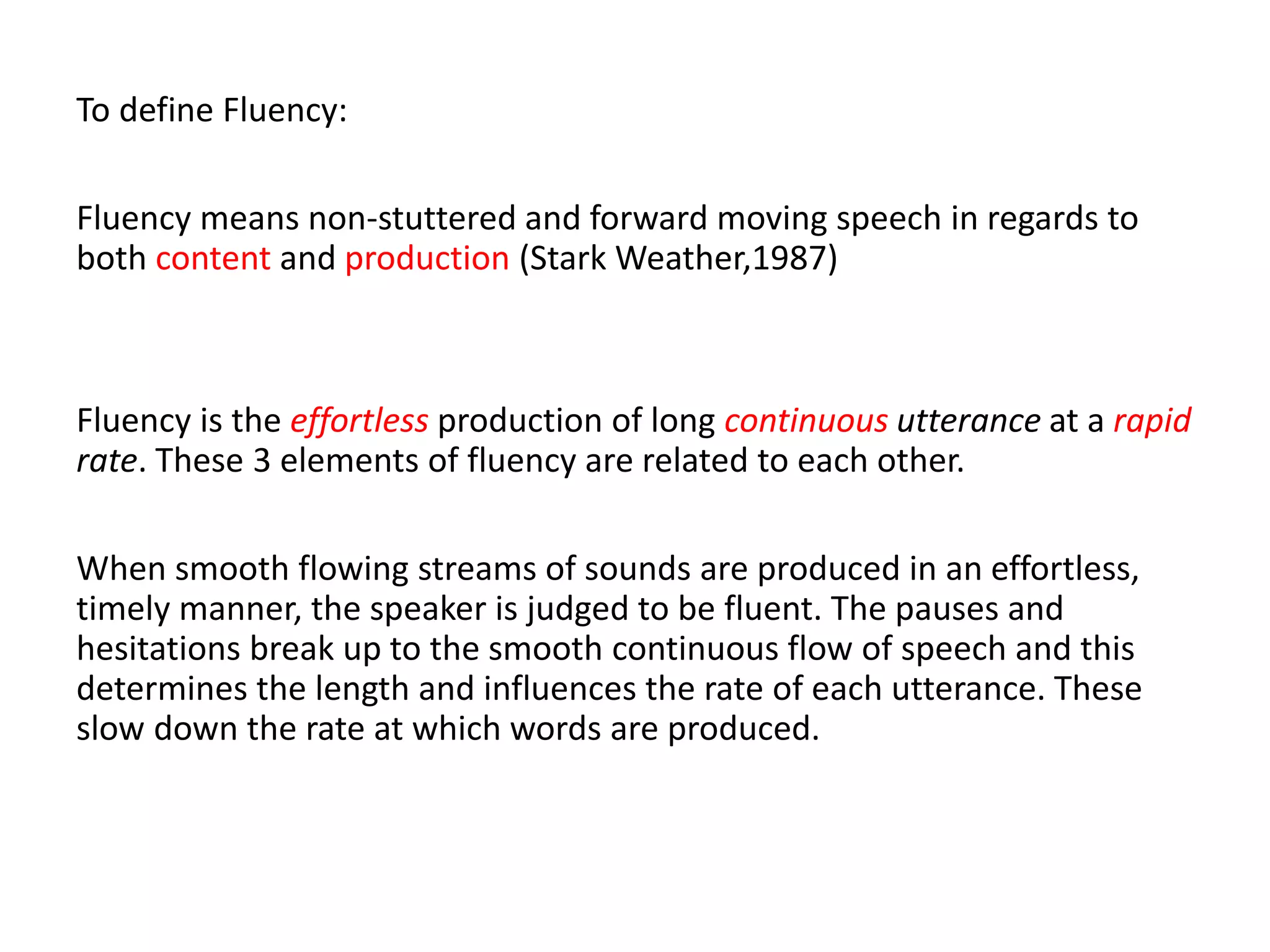 1. fluency definition.Dys and dis fluency difference.Definition and ...