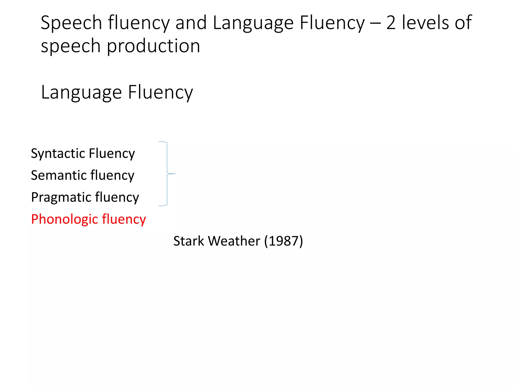 1. fluency definition.Dys and dis fluency difference.Definition and ...
