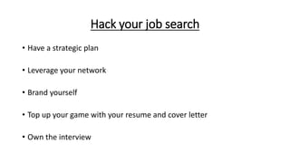 "Hack your job search"- Tomas Haviar | PPTX