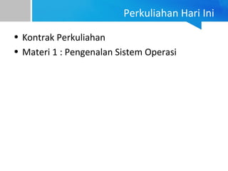 1. pengenalan-sistem-operasi | PPT