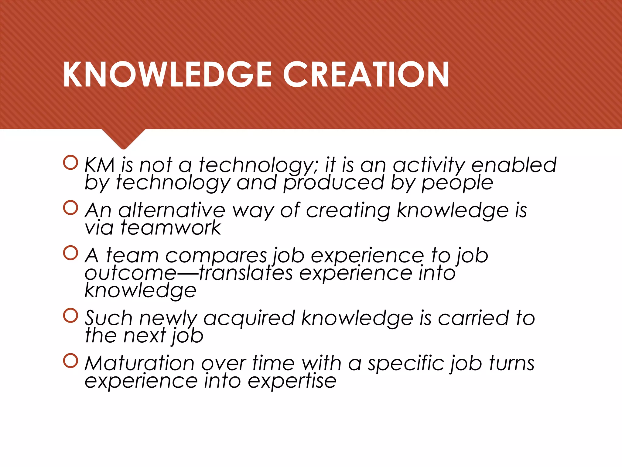 knowledge creation ,knowledge architecture, nonaka's model of knowledge ...