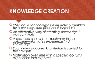 knowledge creation ,knowledge architecture, nonaka's model of knowledge ...