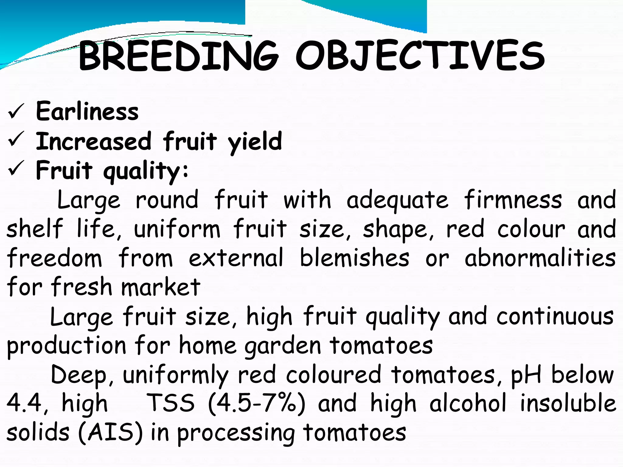 1. breeding of tomato | PPTX
