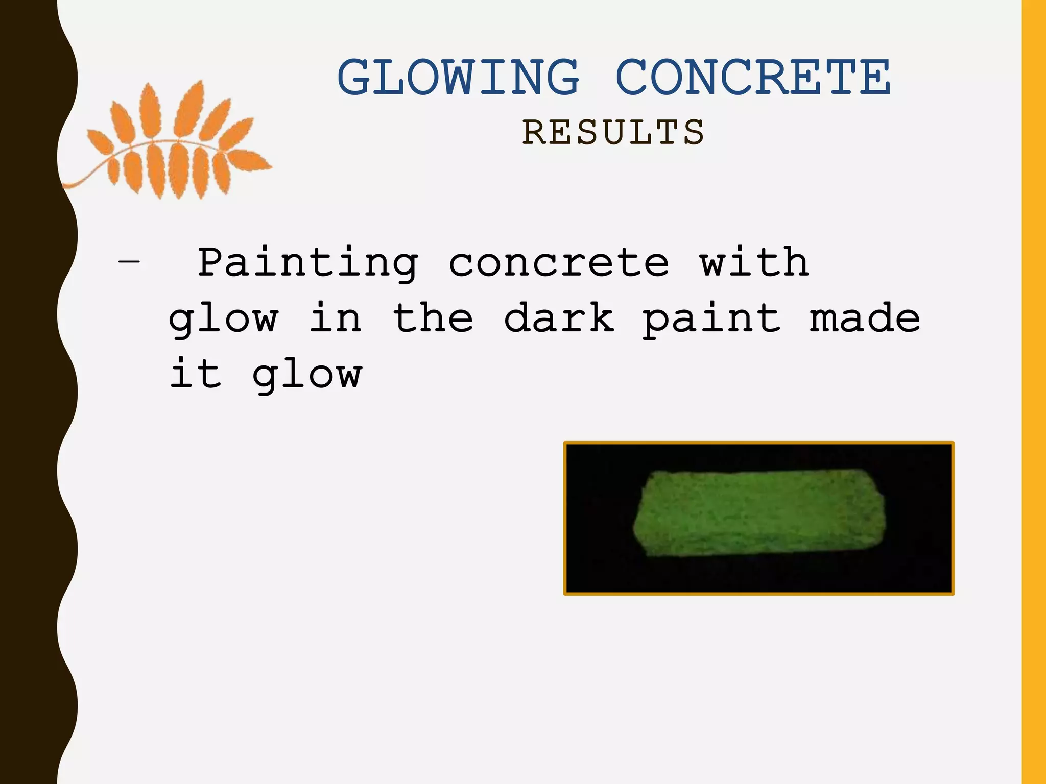 Concrete, Glowing concrete | PPT