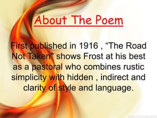 Road not taken by Robert Frost | PPTX