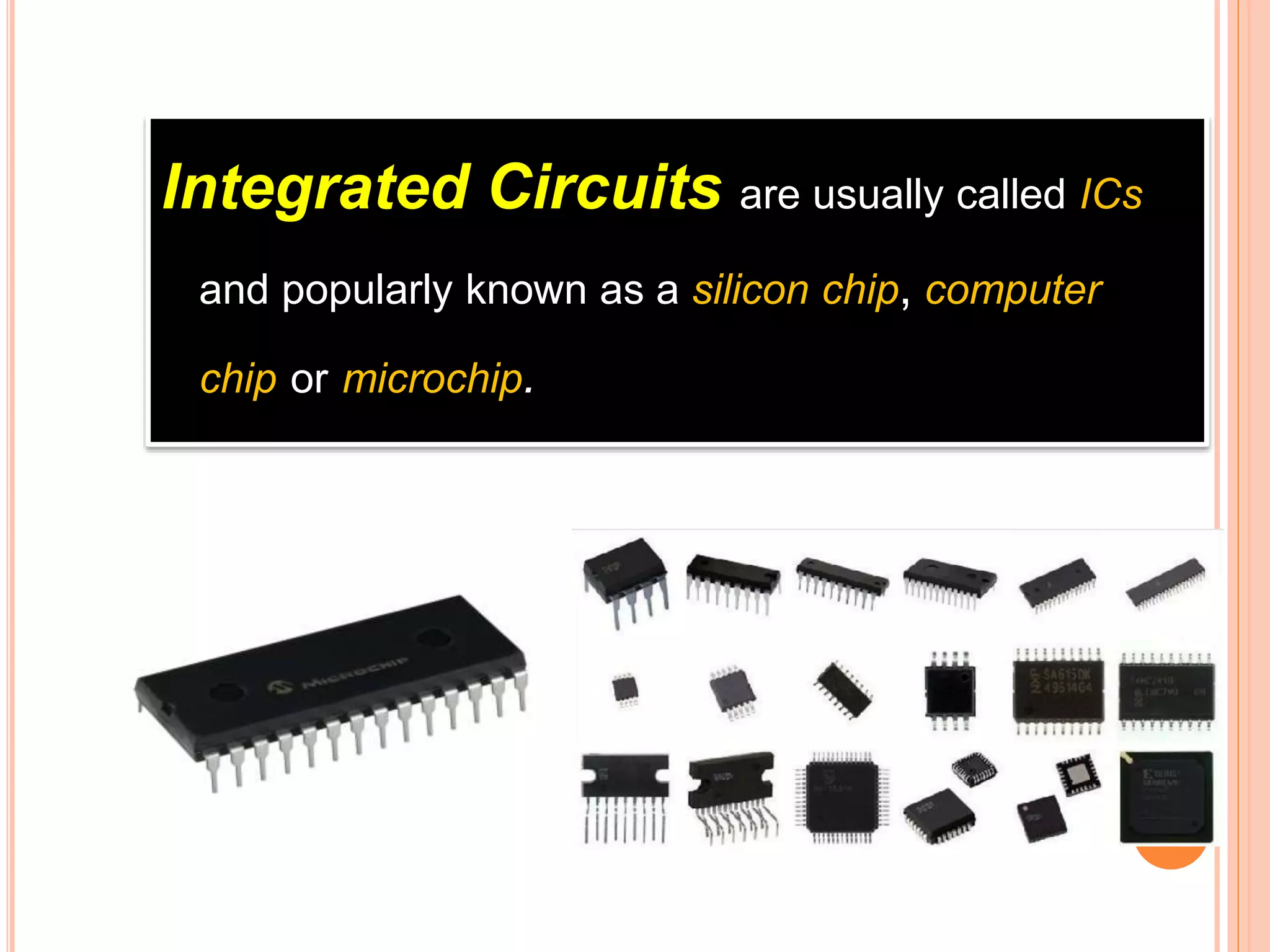 ppt on IC [Integrated Circuit] | PPTX