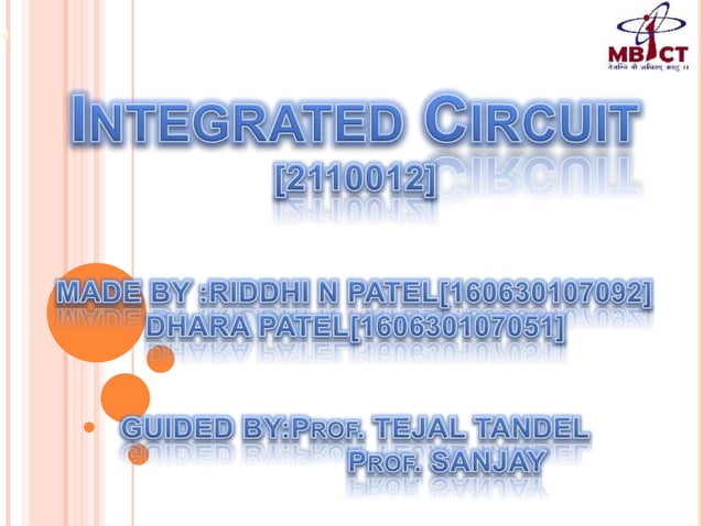 ppt on IC [Integrated Circuit] | PPTX | Physics | Science