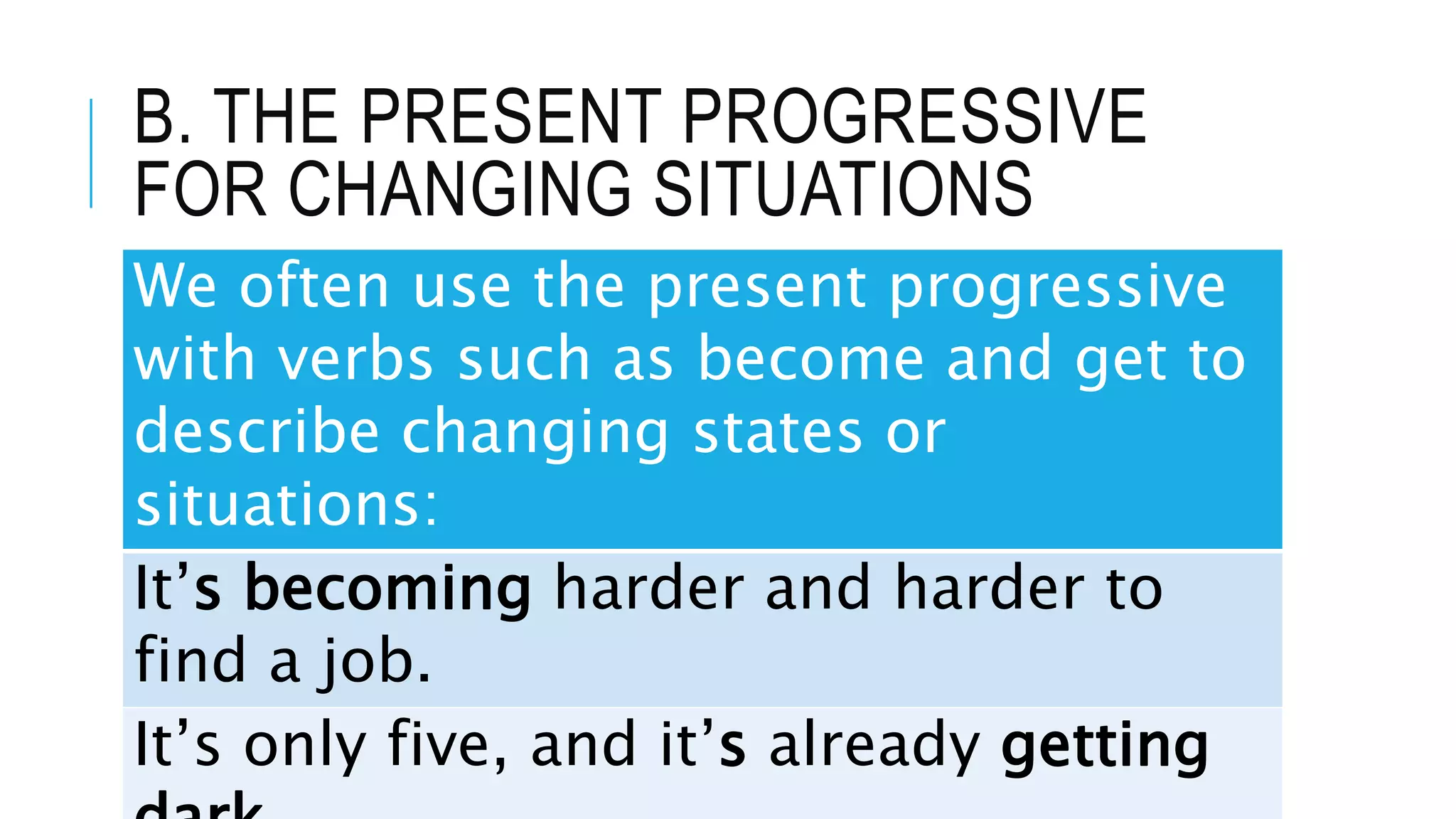 1.3 the present progressive | PPTX