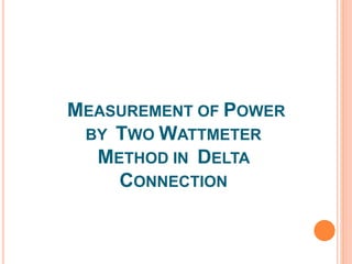 1.6 three phase power measurement | PPTX