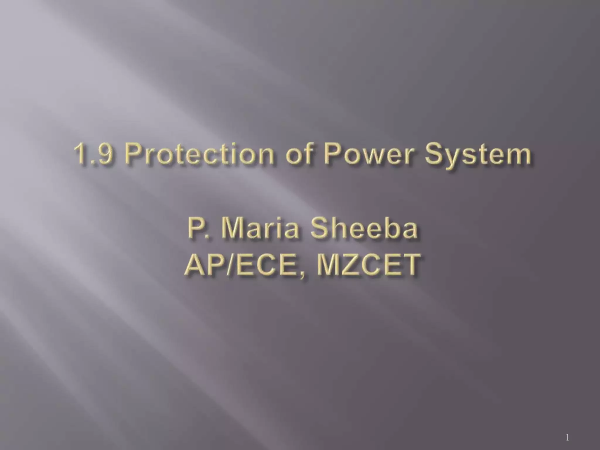 1.9 protection of power system | PPTX