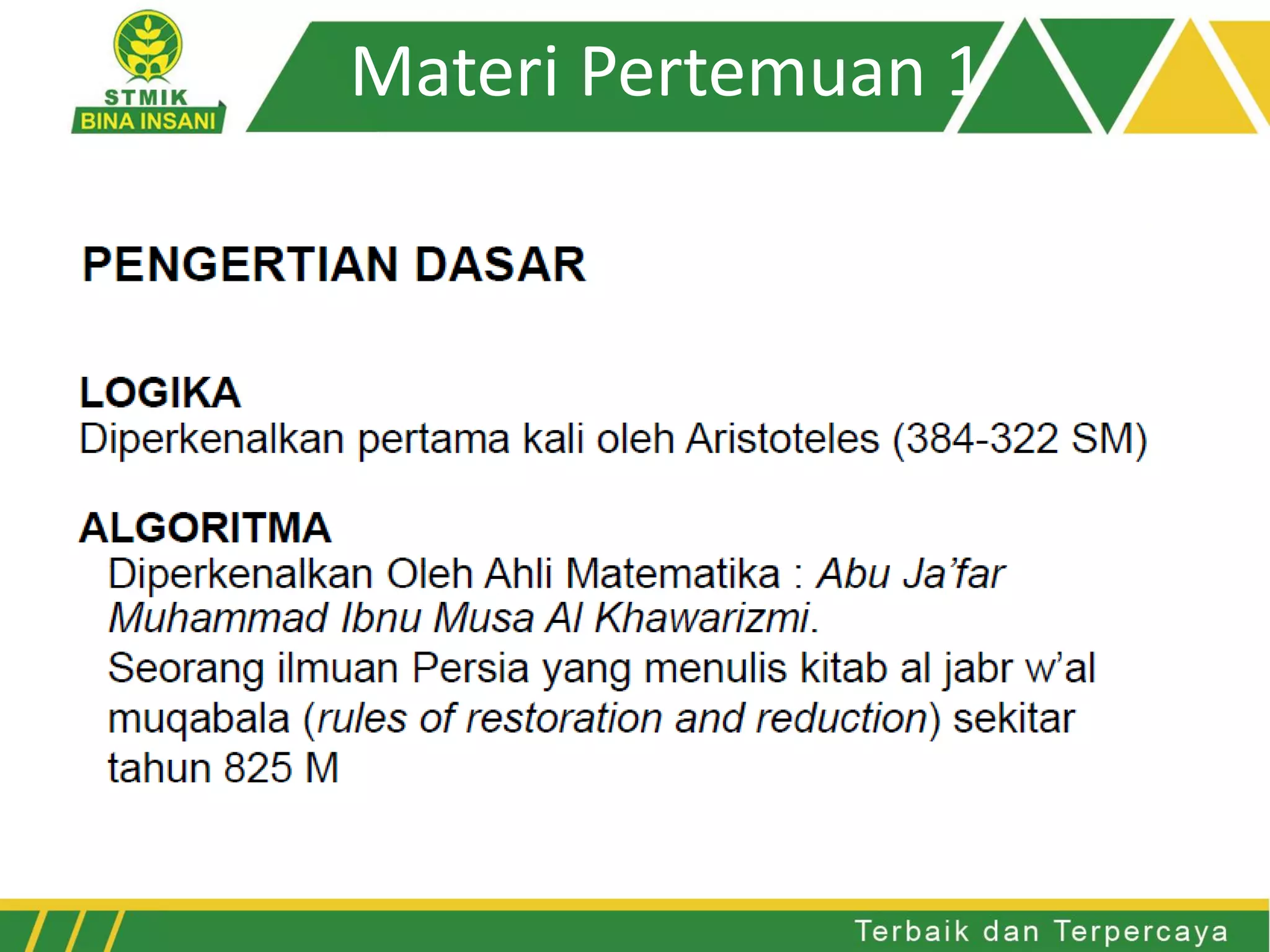 Pertemuan 1 Pengertian Dasar Logika | PDF