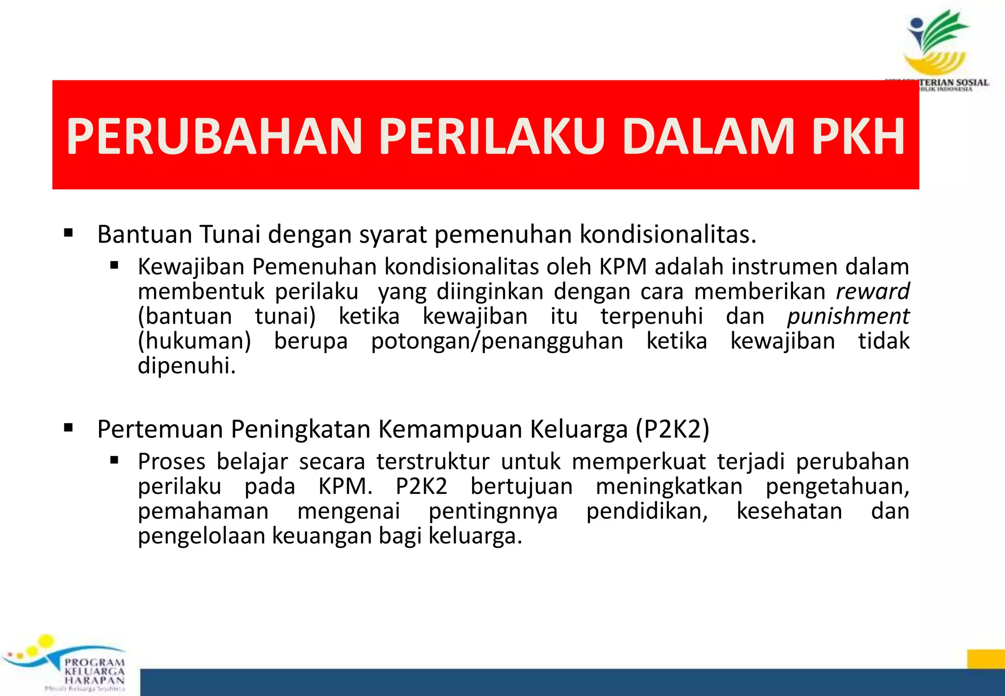 Pengetahuan dan Kebijakan PKH | PPTX