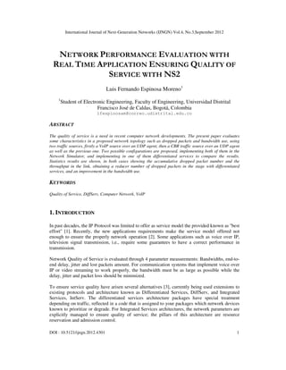 NETWORK PERFORMANCE EVALUATION WITH REAL TIME APPLICATION ENSURING QUALITY OF SERVICE WITH NS2 | PDF