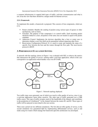 NETWORK PERFORMANCE EVALUATION WITH REAL TIME APPLICATION ENSURING QUALITY OF SERVICE WITH NS2 | PDF