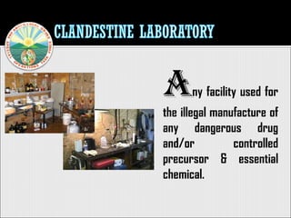 1. clandestine laboratory investigation | PPT