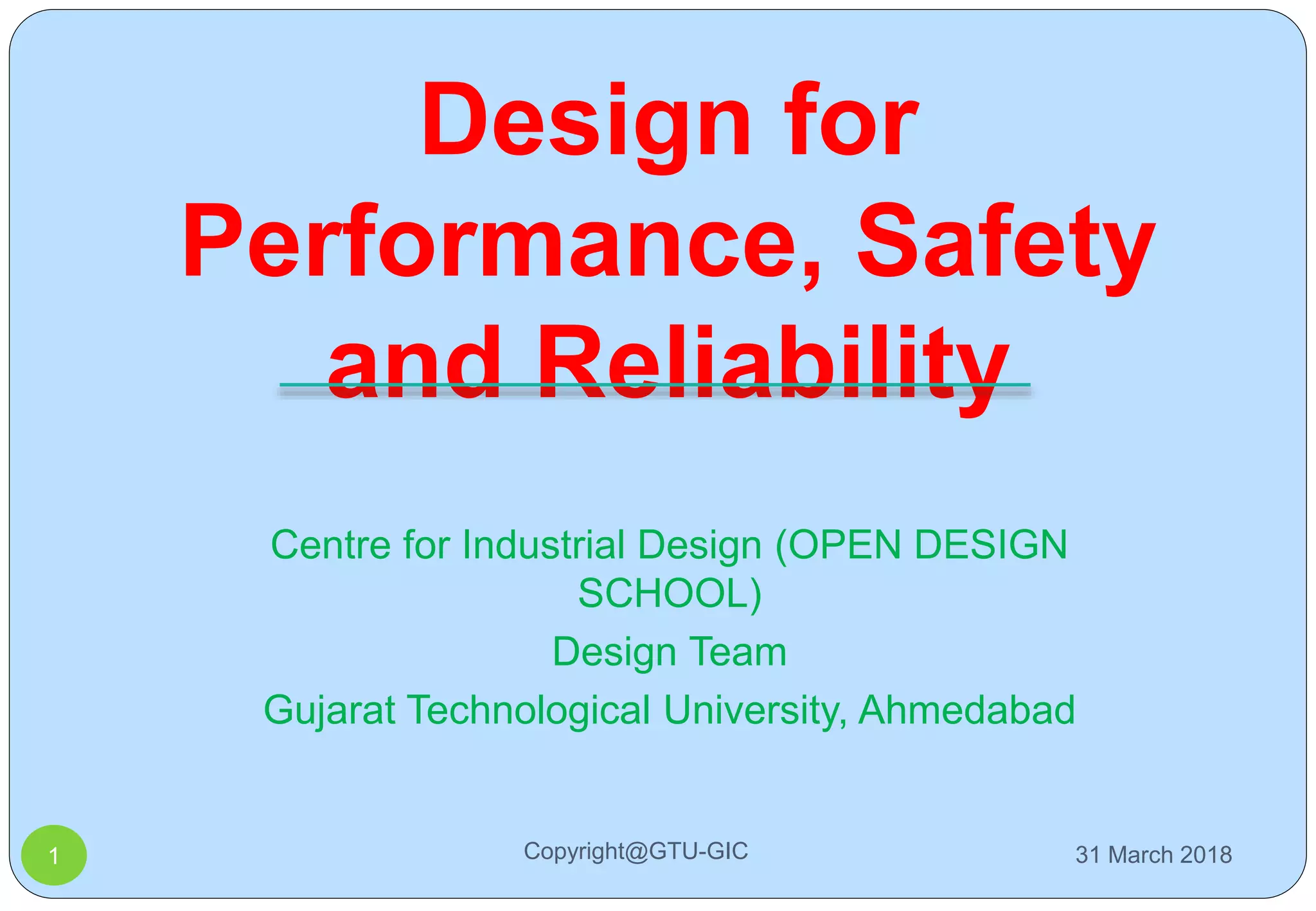 1. design for performance, safety and reliability | PPSX