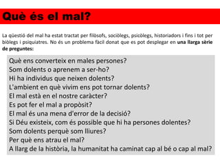 1. El mal | PPTX
