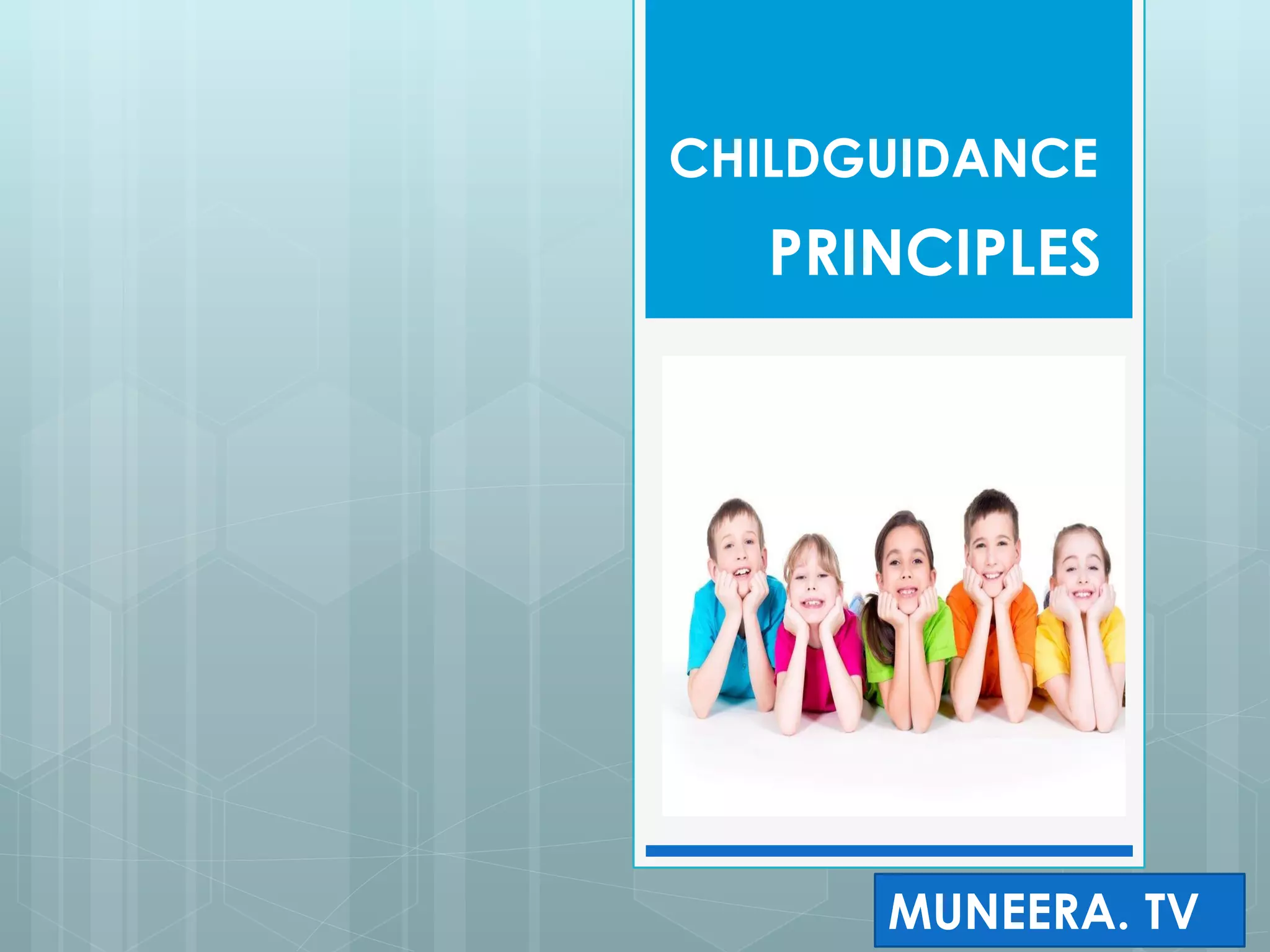 child guidance and its principles | PDF