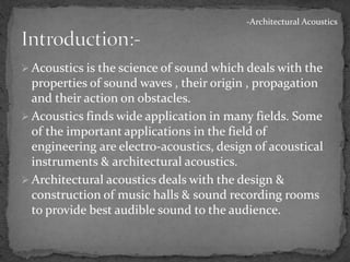 Architectural acoustics | PPTX