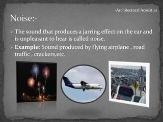Architectural acoustics | PPTX