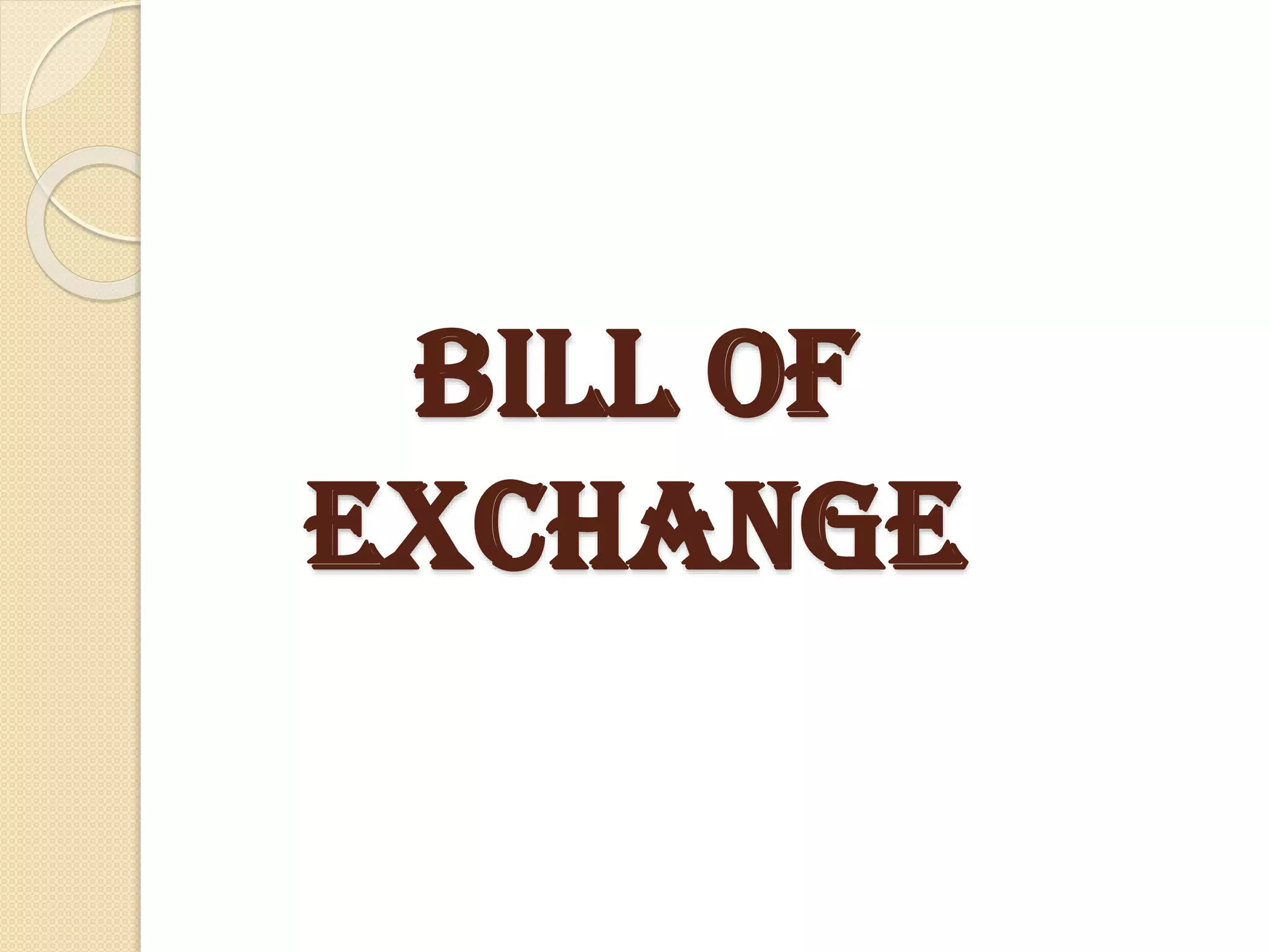 1.promissory note 2.bill of exchange 3.cheque | PPTX