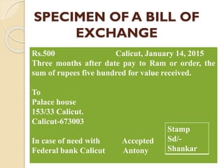 1.promissory note 2.bill of exchange 3.cheque | PPTX