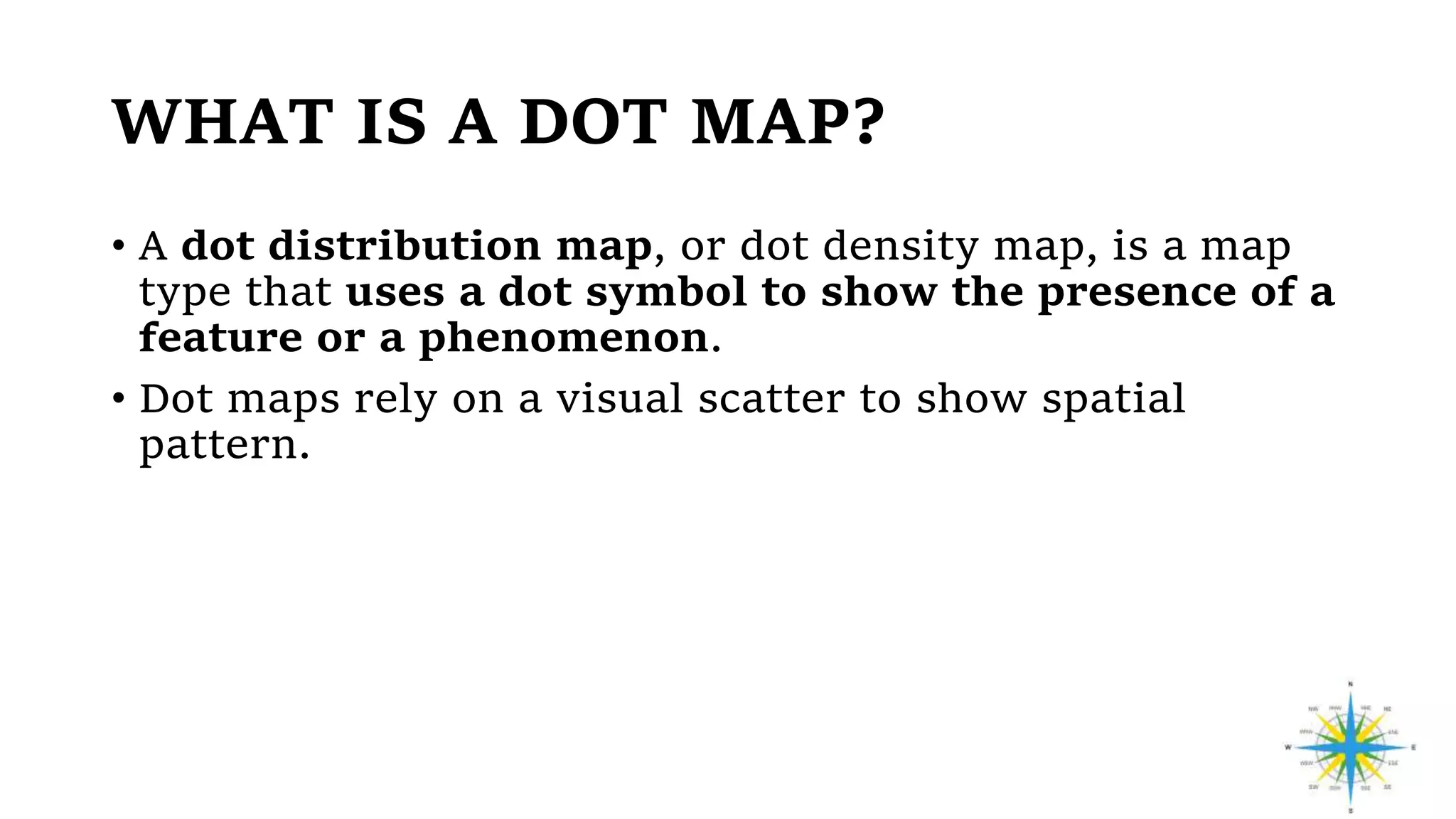 GEOGRAPHIC SKILLS: DOT MAPS | PPTX