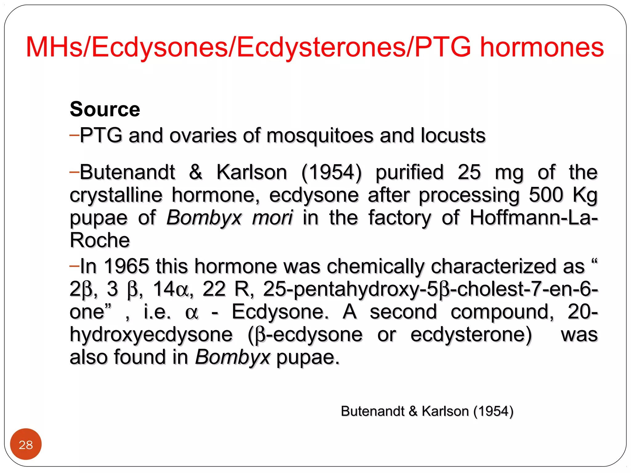 1.Physiology and Biochemistry of Insect Hormones | PPT