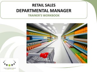 DEPARTMENTAL MANAGER - RETAIL ALES | PPTX | Business | Business and Finance