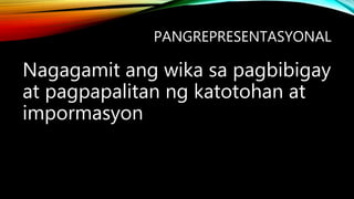 GAMIT NG WIKA SA LIPUNAN | PPTX