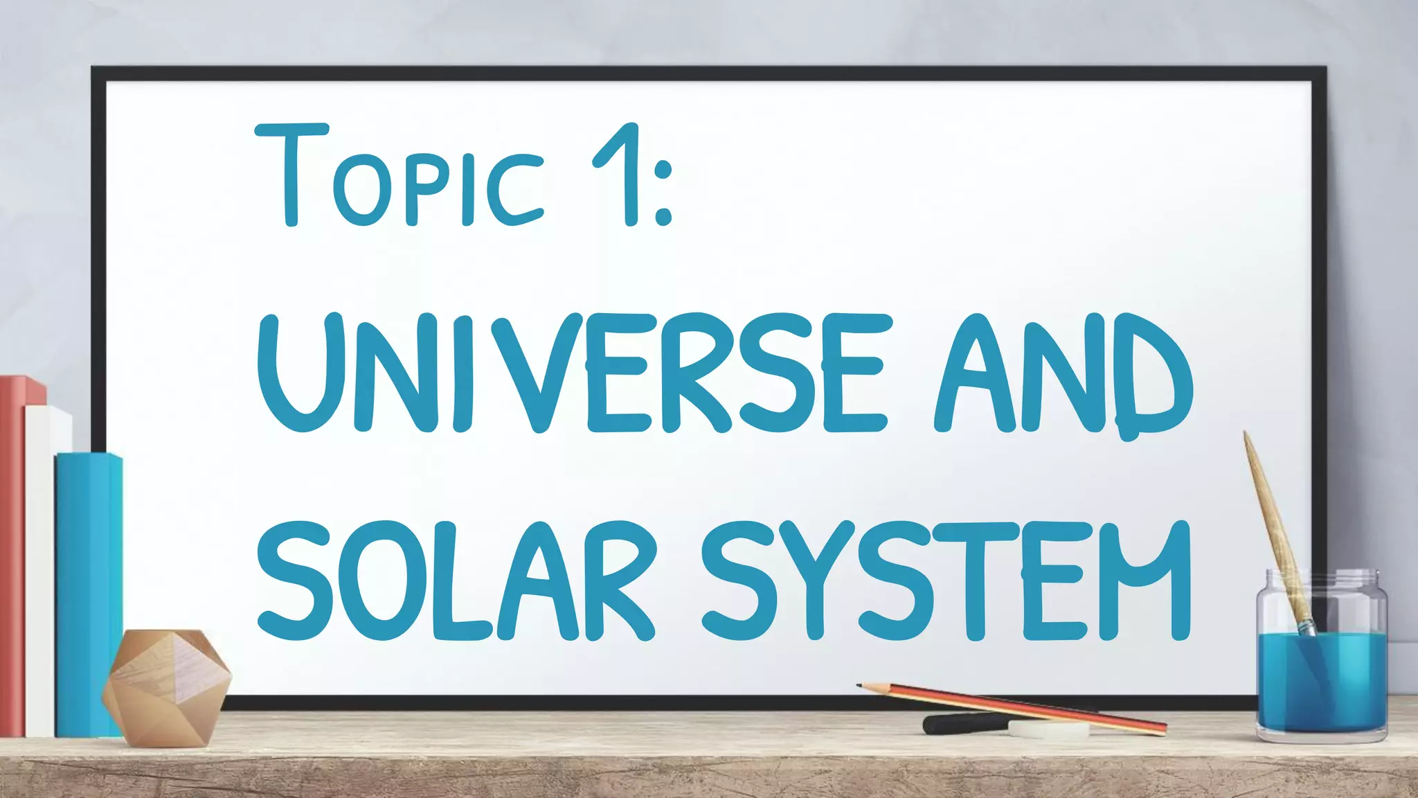 Chapter 1. Universe and the Solar System | PDF