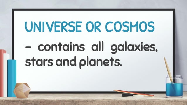 Chapter 1. Universe and the Solar System | PDF | Physics | Science