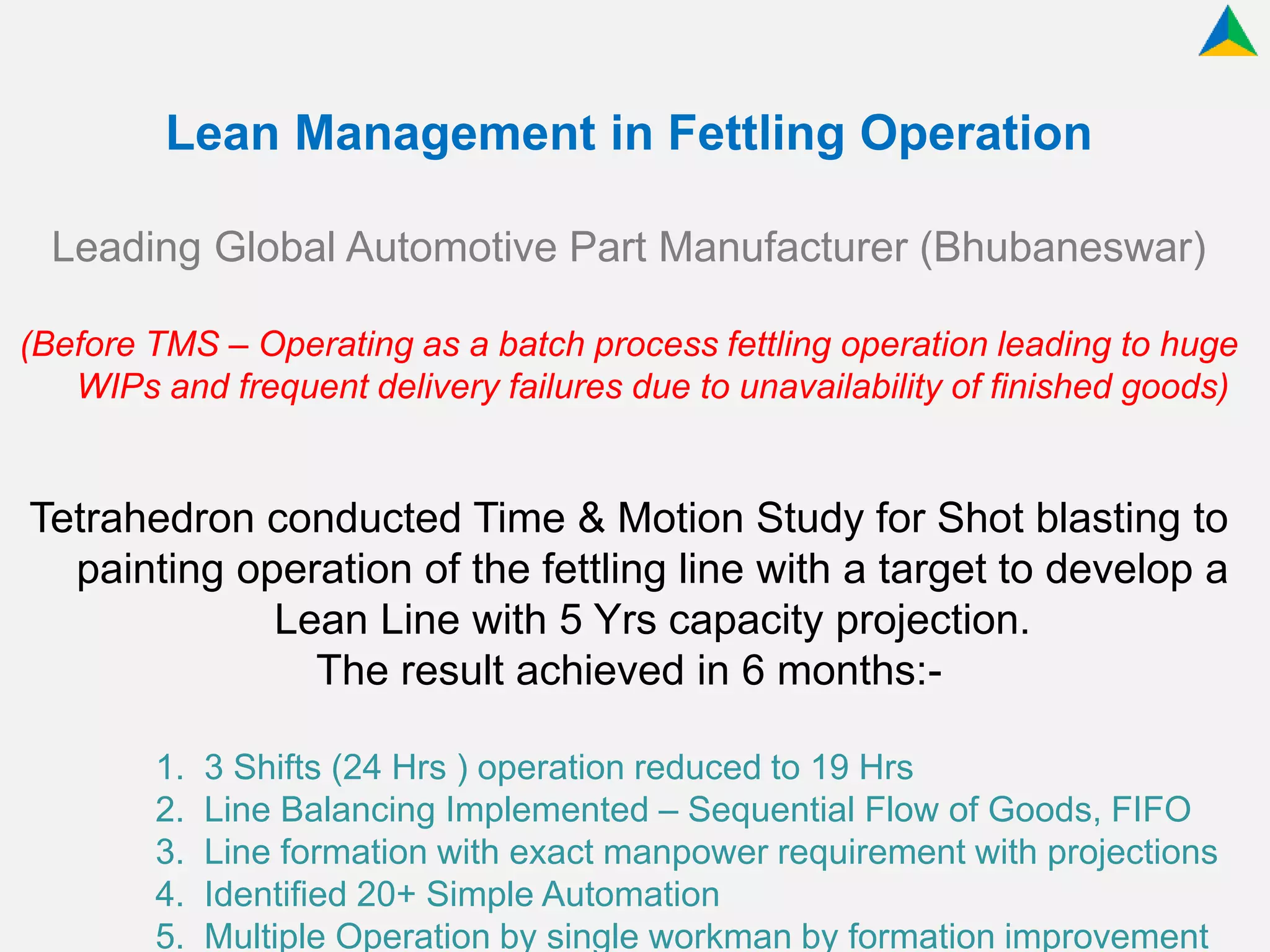 Manufacturing Excellence Case Studies By Tetrahedron | PPTX