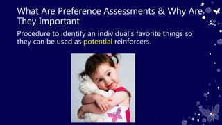 1. introduction what are preference assessments | PPTX
