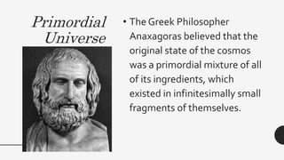 Theories on the origin of the Universe. | PPTX