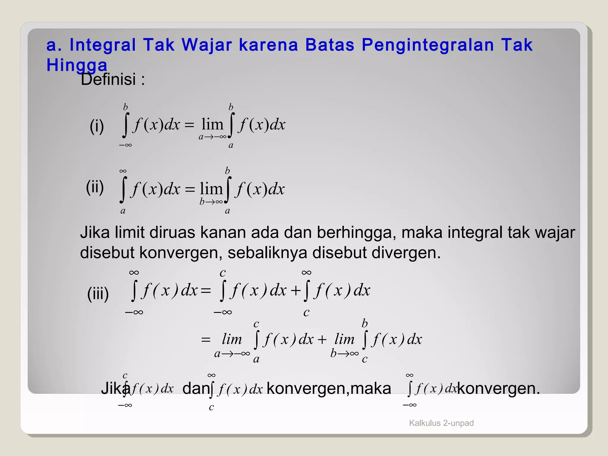 Integral Tak Wajar ( Kalkulus 2 ) | PPS